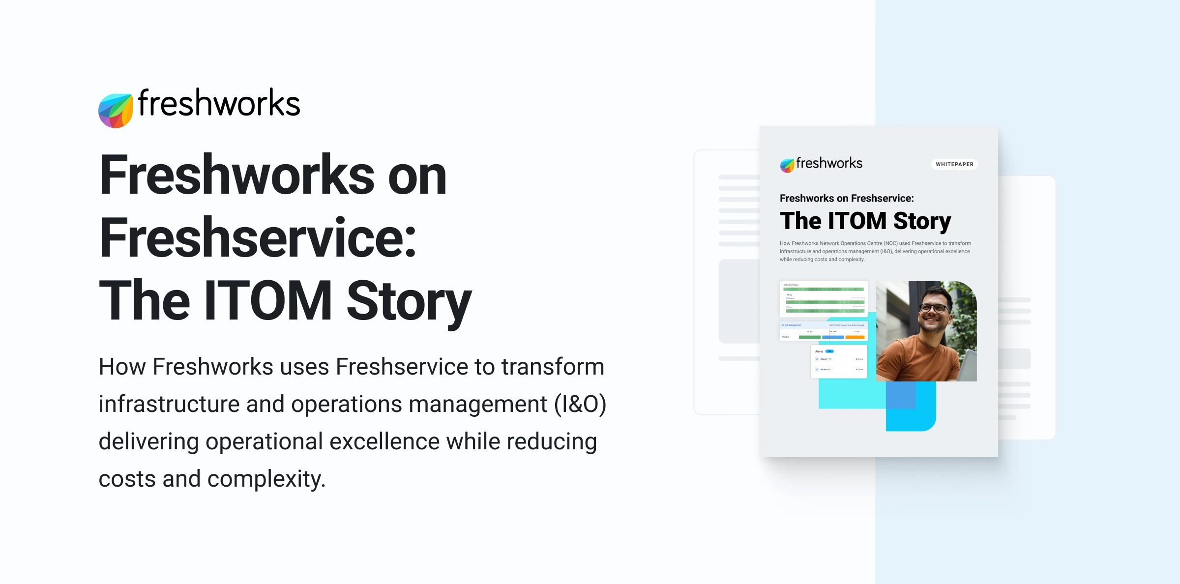 Freshworks on Freshservice: Transforming IT Operations & Infrastructure ...