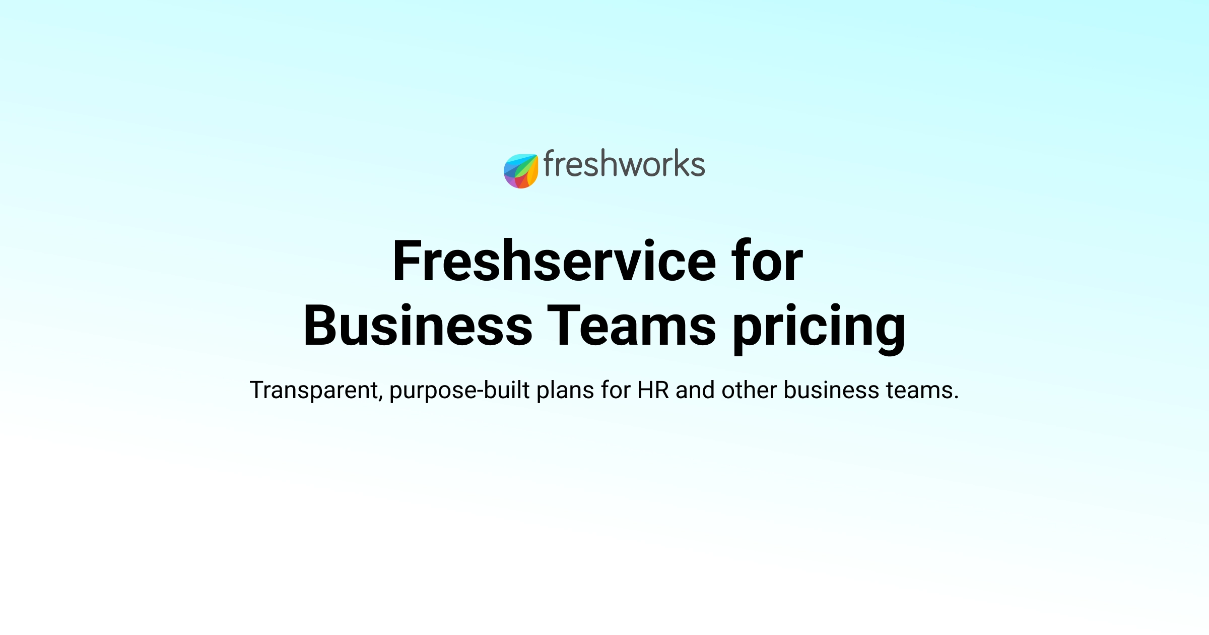 Freshservice for Business Teams Pricing | Simple Plans purpose-built ...